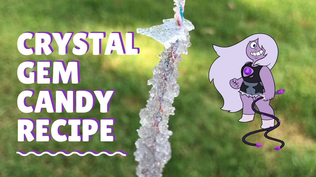 Crystal Gem Candy Recipe - Camp Warner Brothers Week 2 - Redhead Baby ...